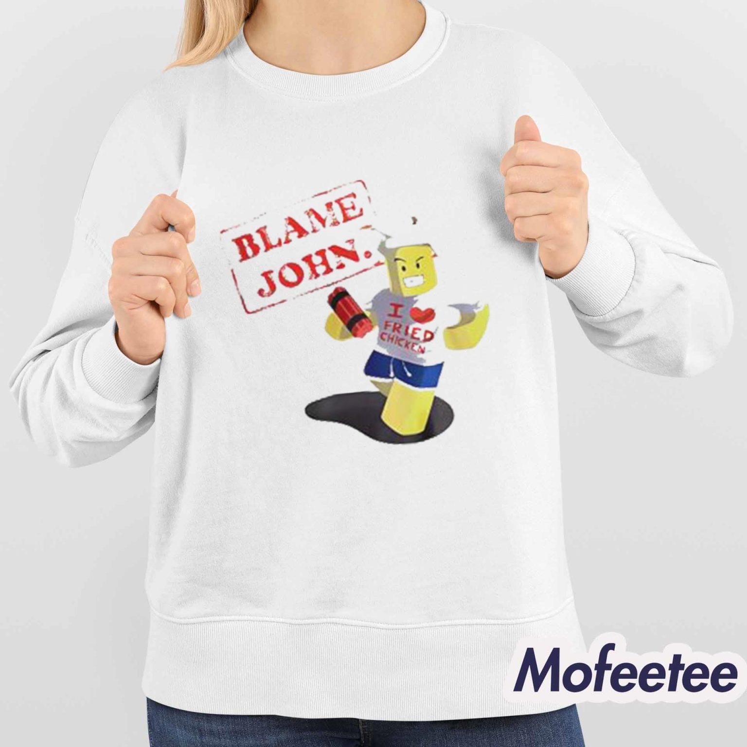 Shedletsky Blame John Shirt - Mofeetee