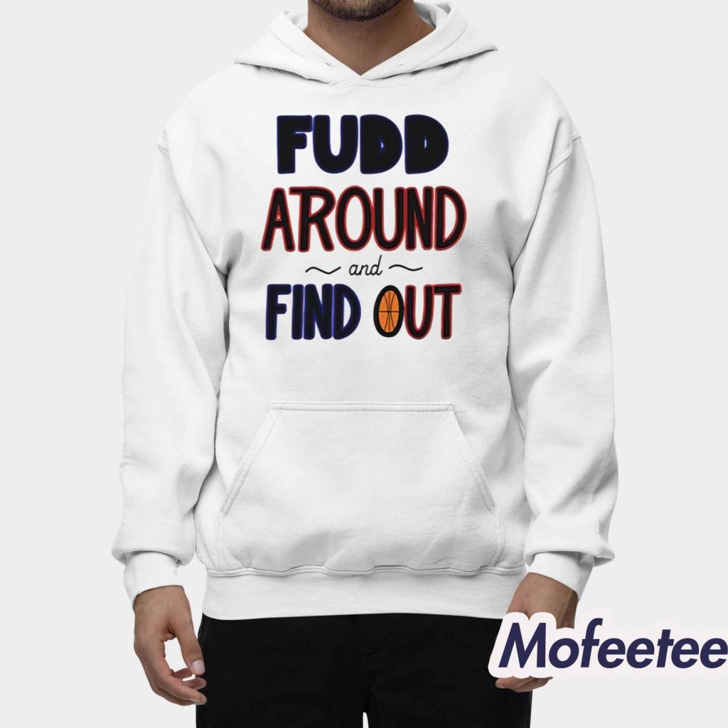 Azzi Fudd Around And Find Out 2025 Shirt - Mofeetee