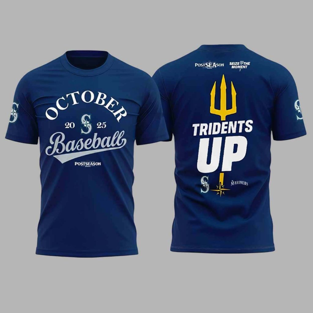 Mariners October 2025 Postseason Up Shirt - Mofeetee