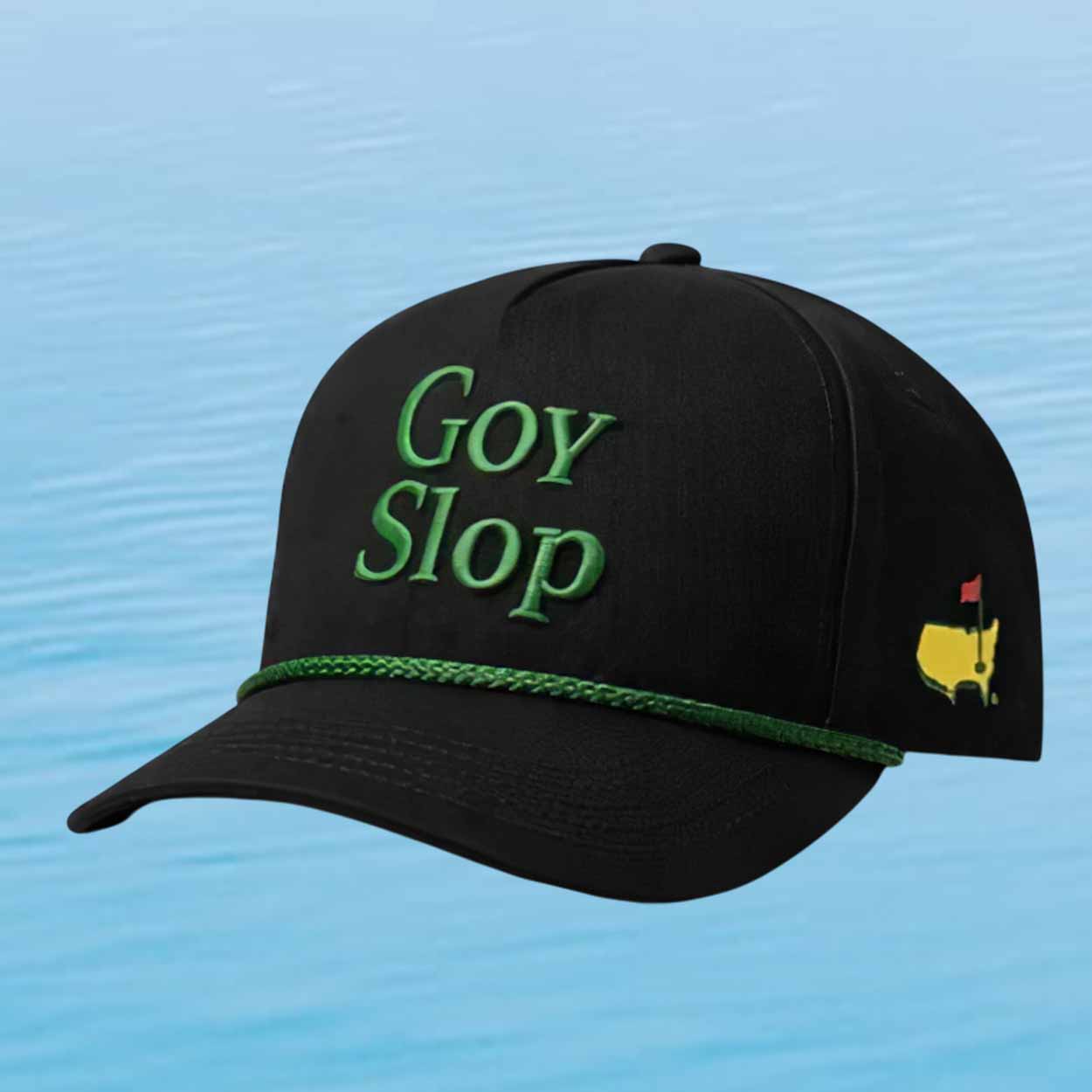 2026 Masters Goy Slop Hat - Mofeetee